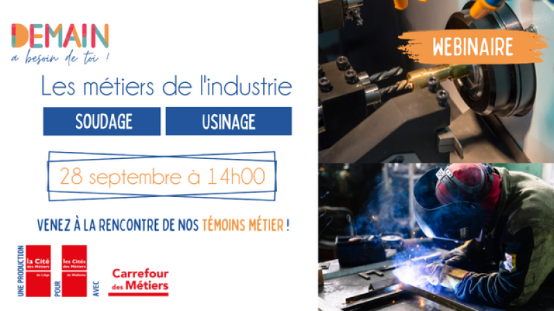 Découvrez les métiers de soudage et usinage - Cité des Métiers de Liège