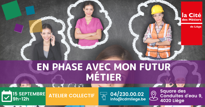 En phase avec mon futur métier - Cité des Métiers de Liège